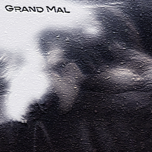 Grand Mal: "Grand Mal" recensione