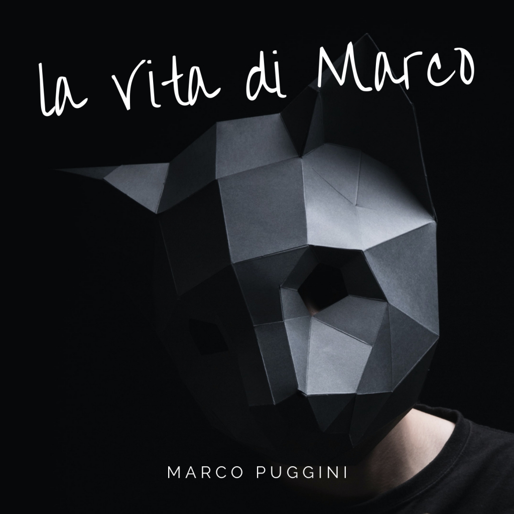 La Vita Di Marco - Marco Puggini