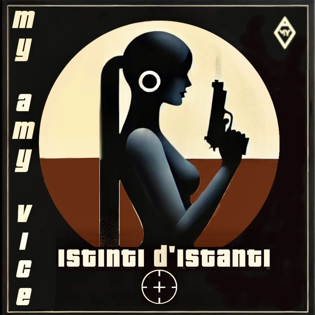 Istinti d’istanti - My Amy Vice