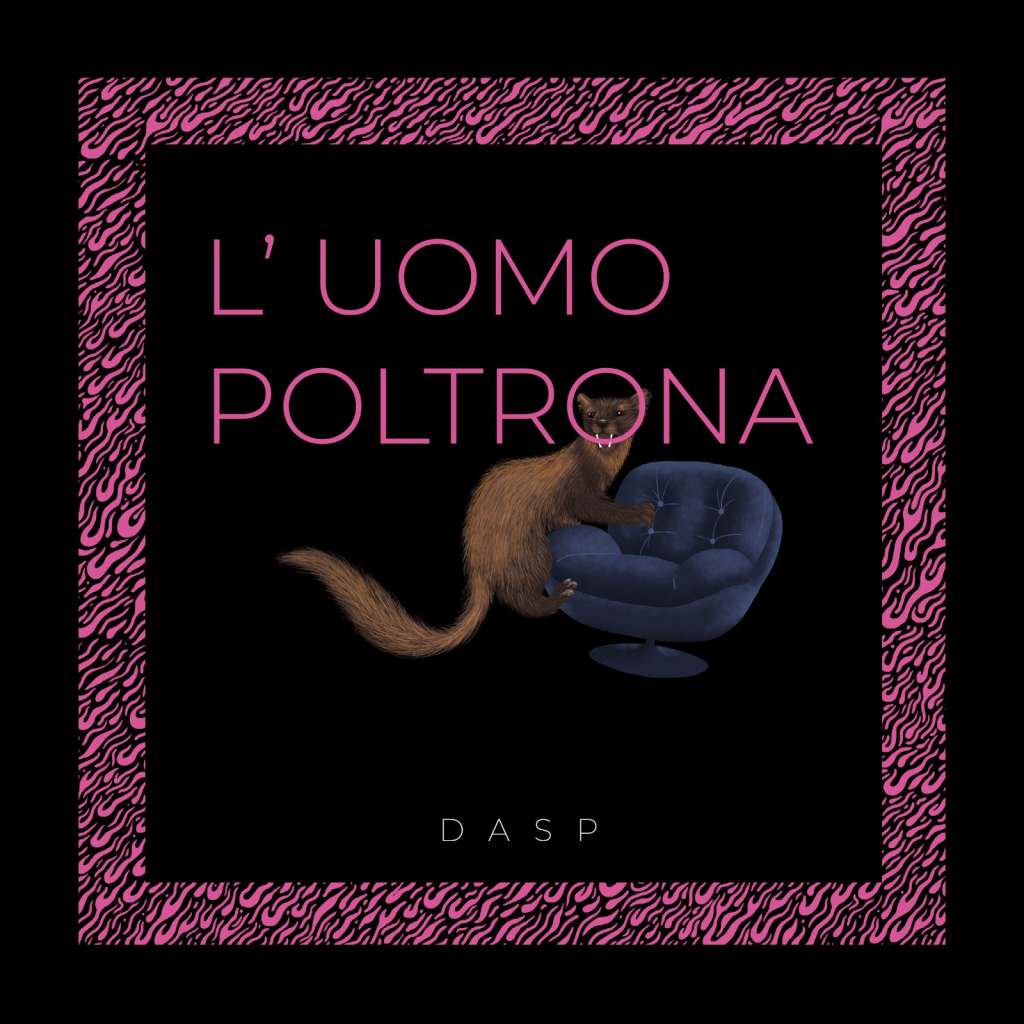 Dasp: "L' Uomo Poltrona" recensione